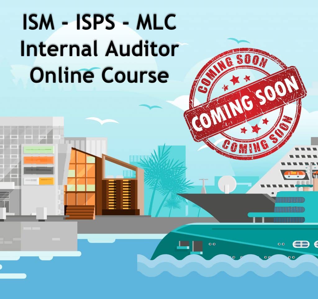 ISM - ISPS - MLC Internal Auditor - Online Course - Virtual Maritime Academy