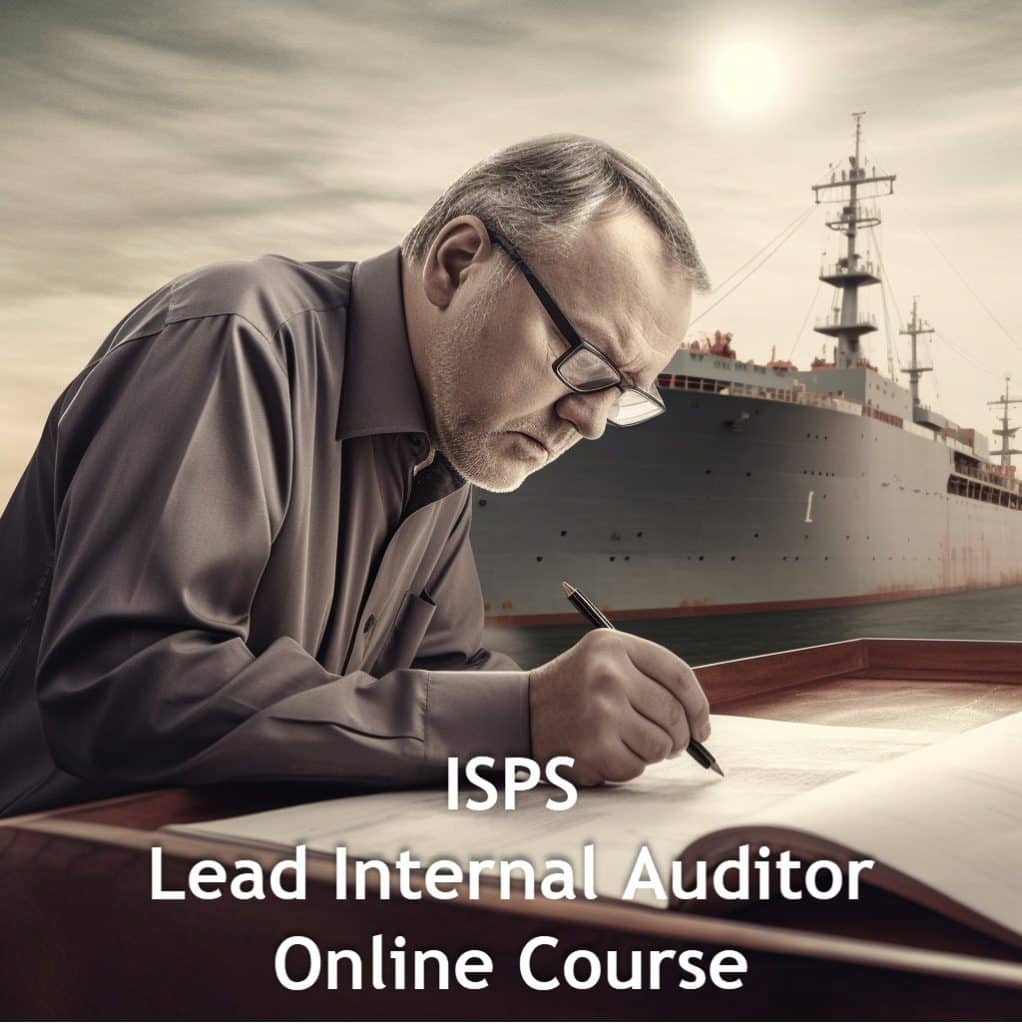 ISPS Lead Internal Auditor - Online Course - Virtual Maritime Academy